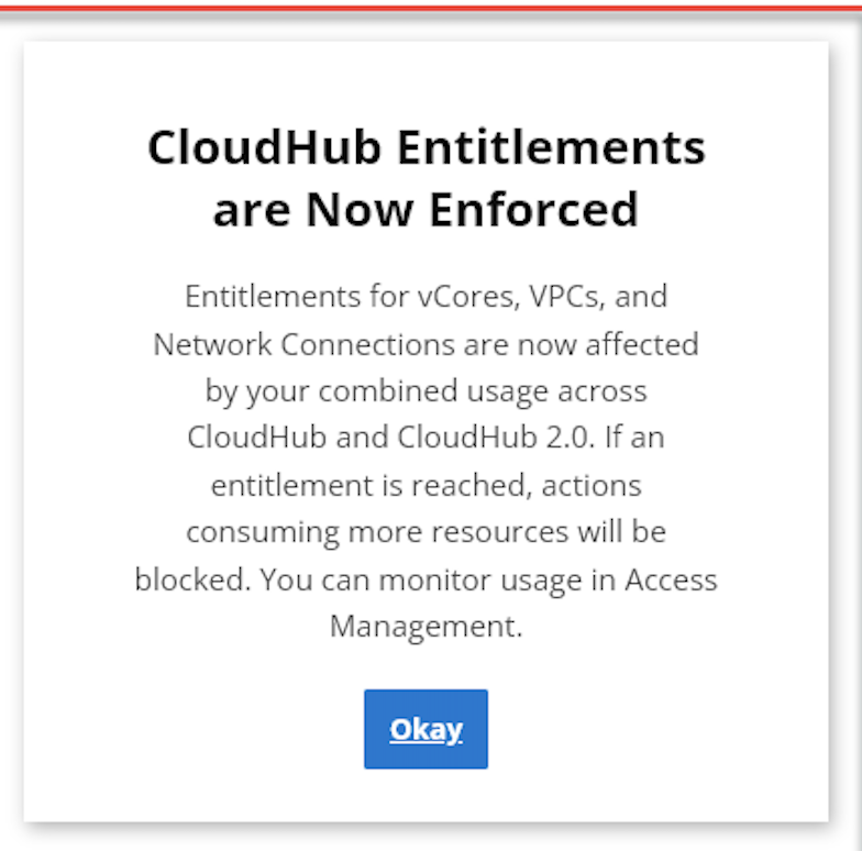 Runtime Manager Page Popup "CloudHub Entitlements are Now Enforced ...