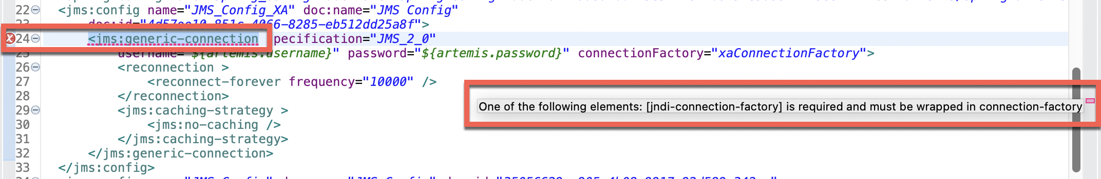 JMS Connector | [jndi-connection-factory] is required and must be wrapped in connection-factory ...